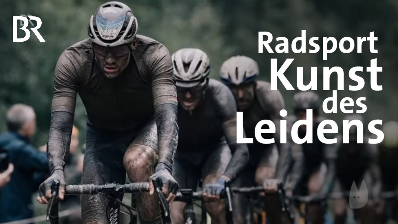 „Radsport – Kunst des Leidens“: Starker BR-Clip über die Essenz des ...